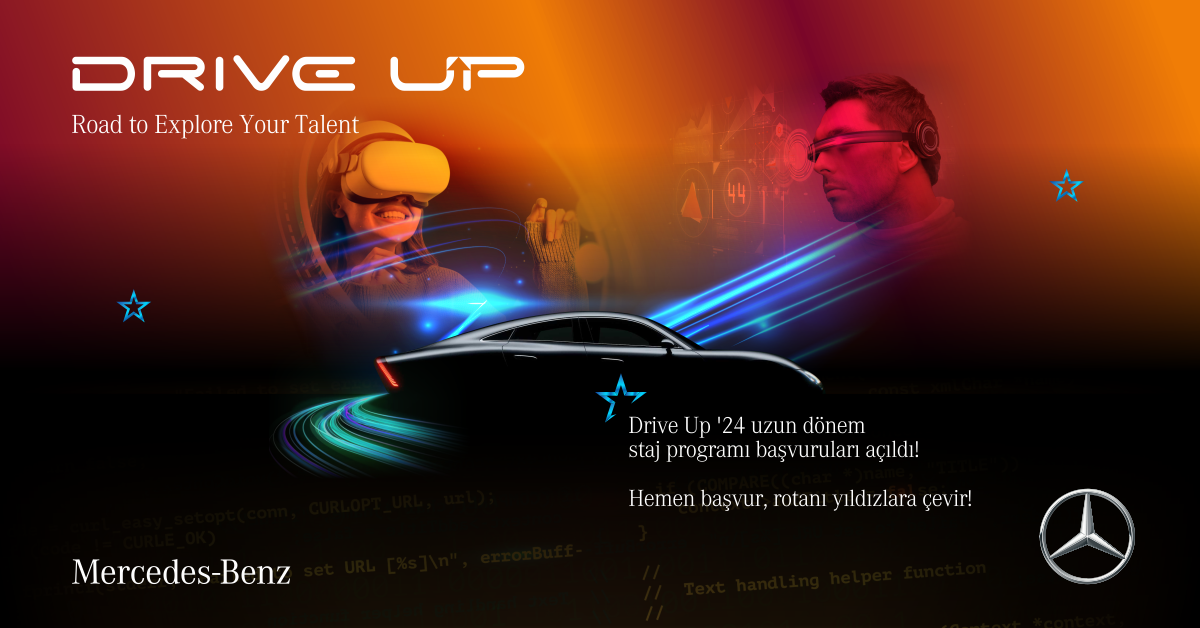 Mercedes-Benz DRIVE-UP Uzun Dönem Staj Programı - Son Başvuru Tarihi ...