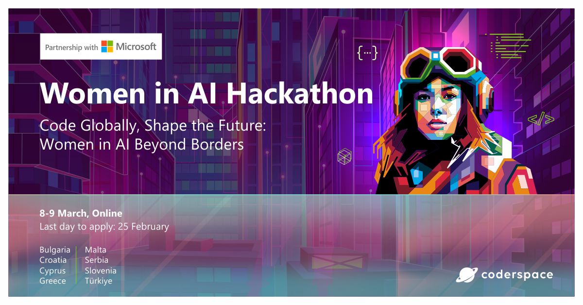 Microsoft Women in AI Hackathon - Last Application Date: 2024 - Coderspace