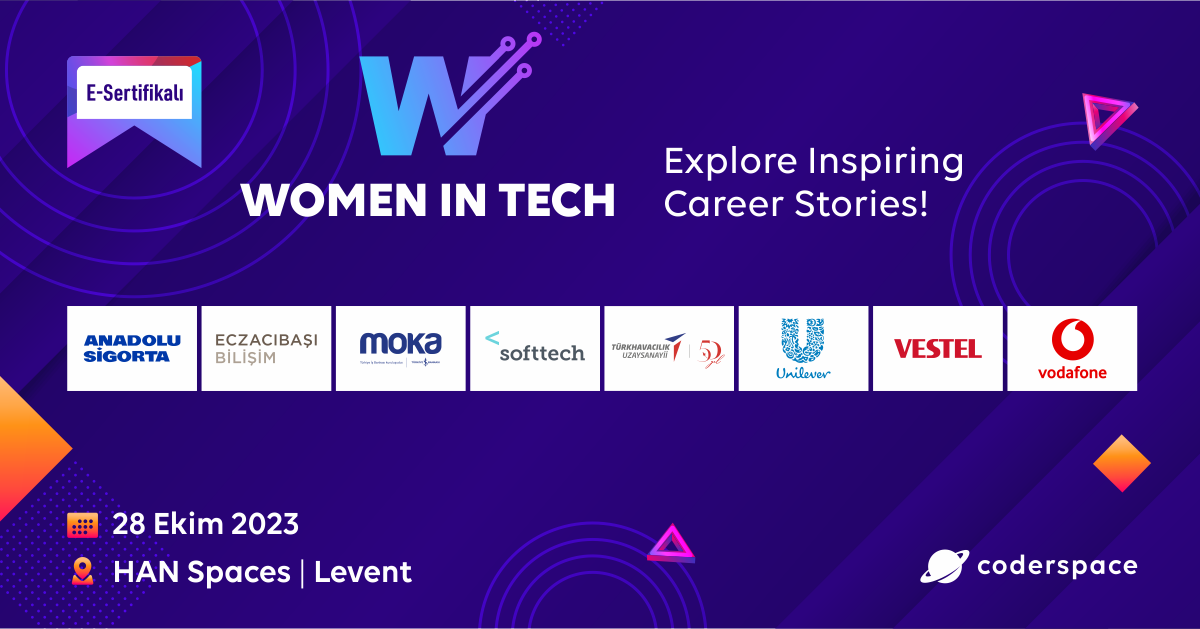 Women in Tech: Inspiring Career Stories 2023 - Son Başvuru Tarihi: 2023 ...